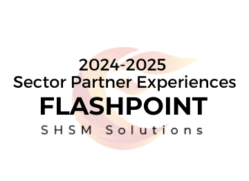 SHSM Field Trips - Flashpoint SHSM Solutions